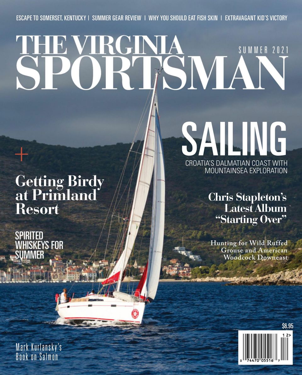 The Virginia Sportsman-Summer 2021 Magazine - Get your Digital Subscription