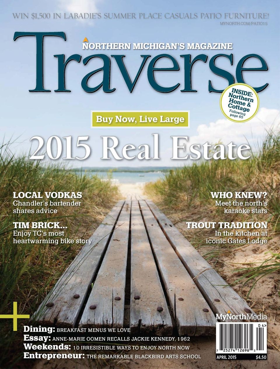 Traverse, Northern Michigan's Magazine-April 2015 Magazine