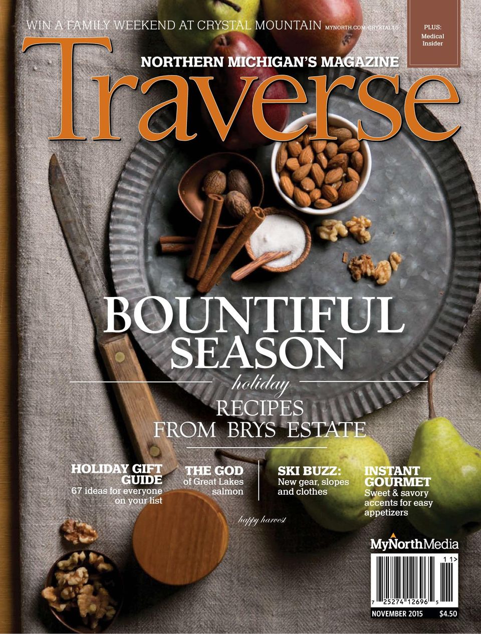 Traverse, Northern Michigan's Magazine-November 2015 Magazine