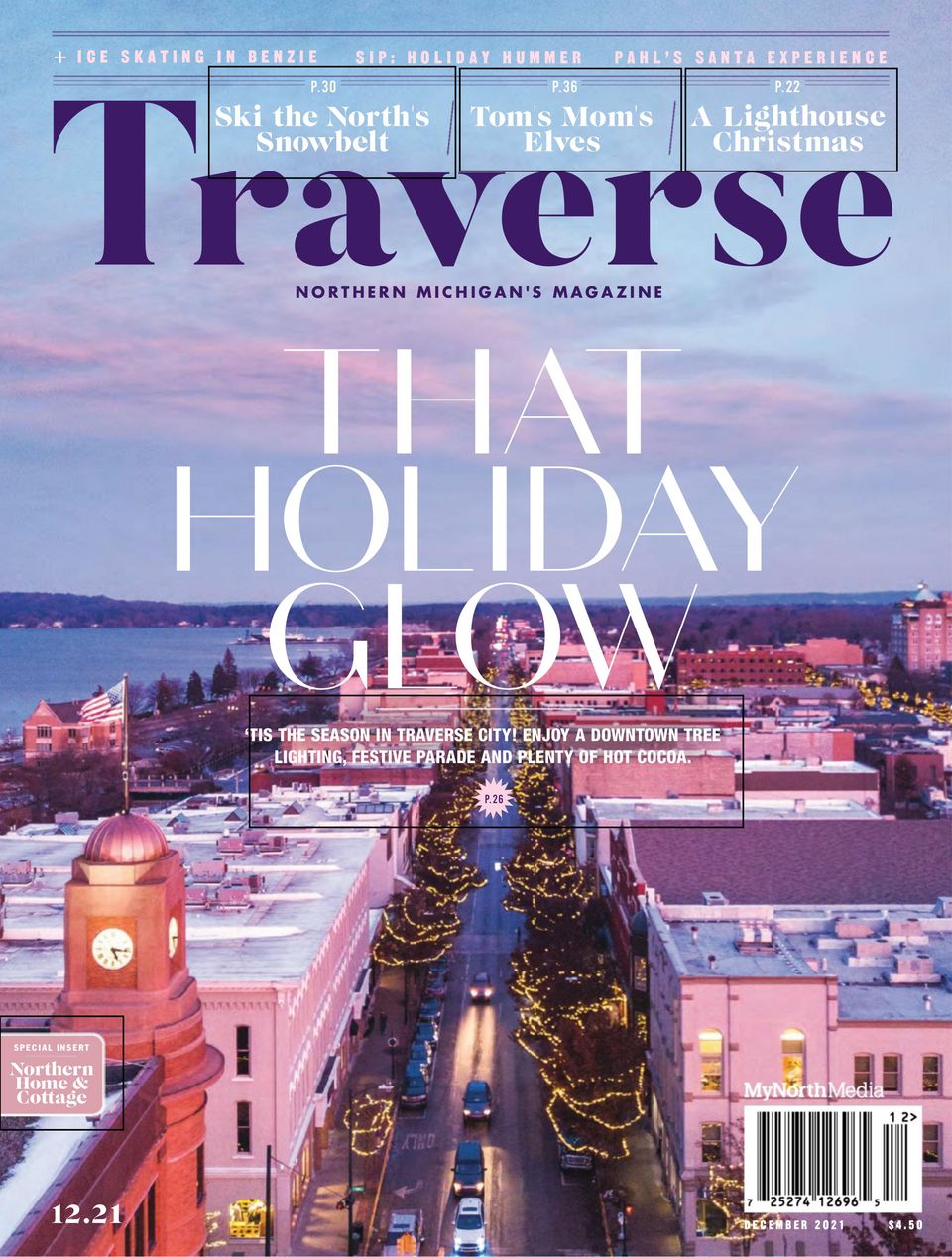 Traverse, Northern Michigan's Magazine-December 2021 Magazine