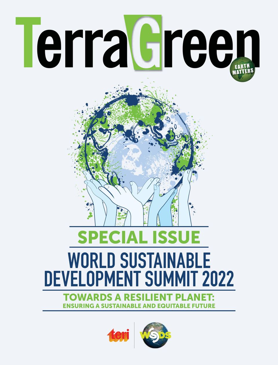 TerraGreen-March 2022 WSDS Special Issue: Towards A Resilient Planet ...