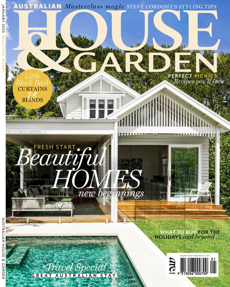 Get digital access to Australian House & Garden Magazine - January 2025 ...