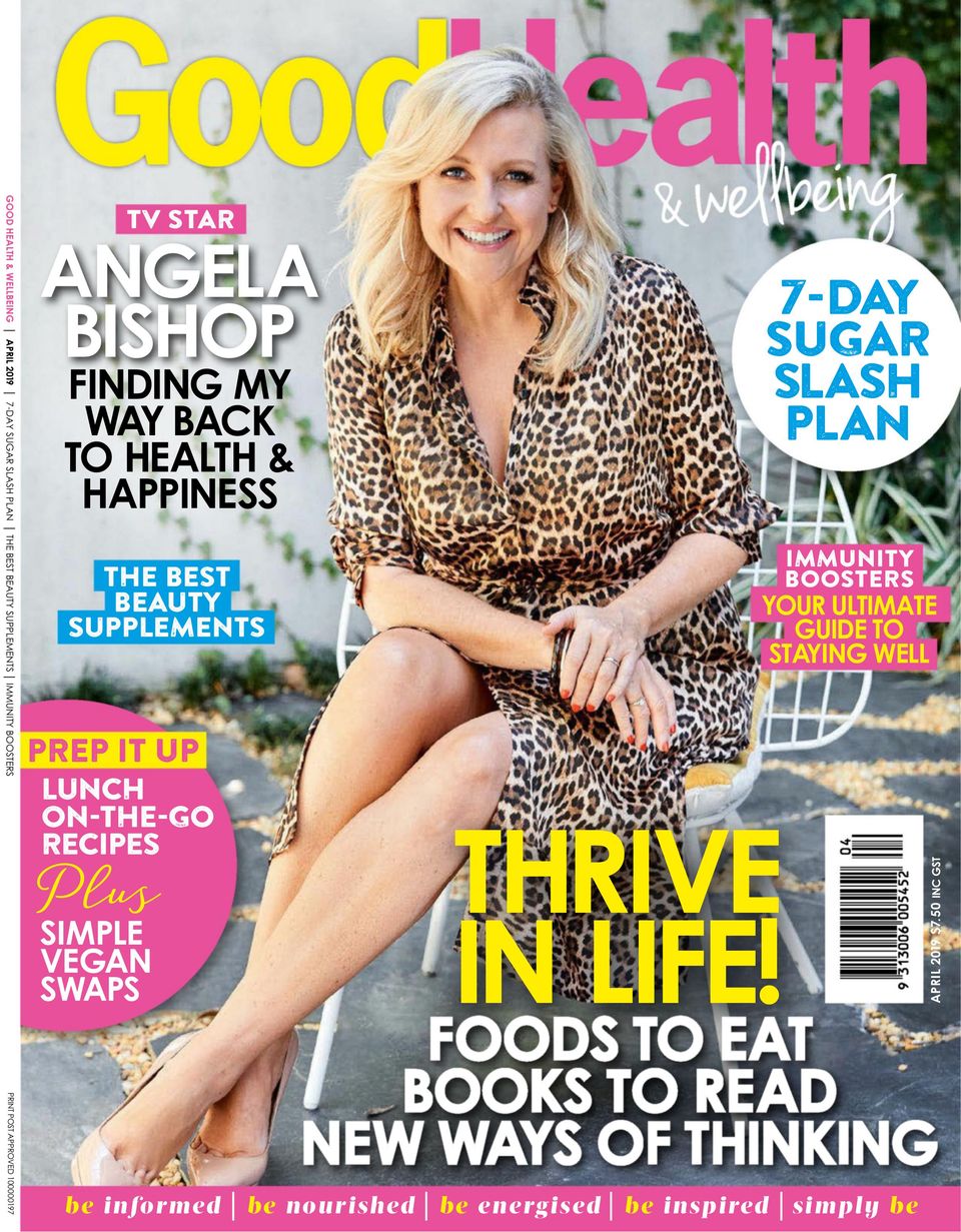 Good Health Magazine Australia-April 2019 Magazine