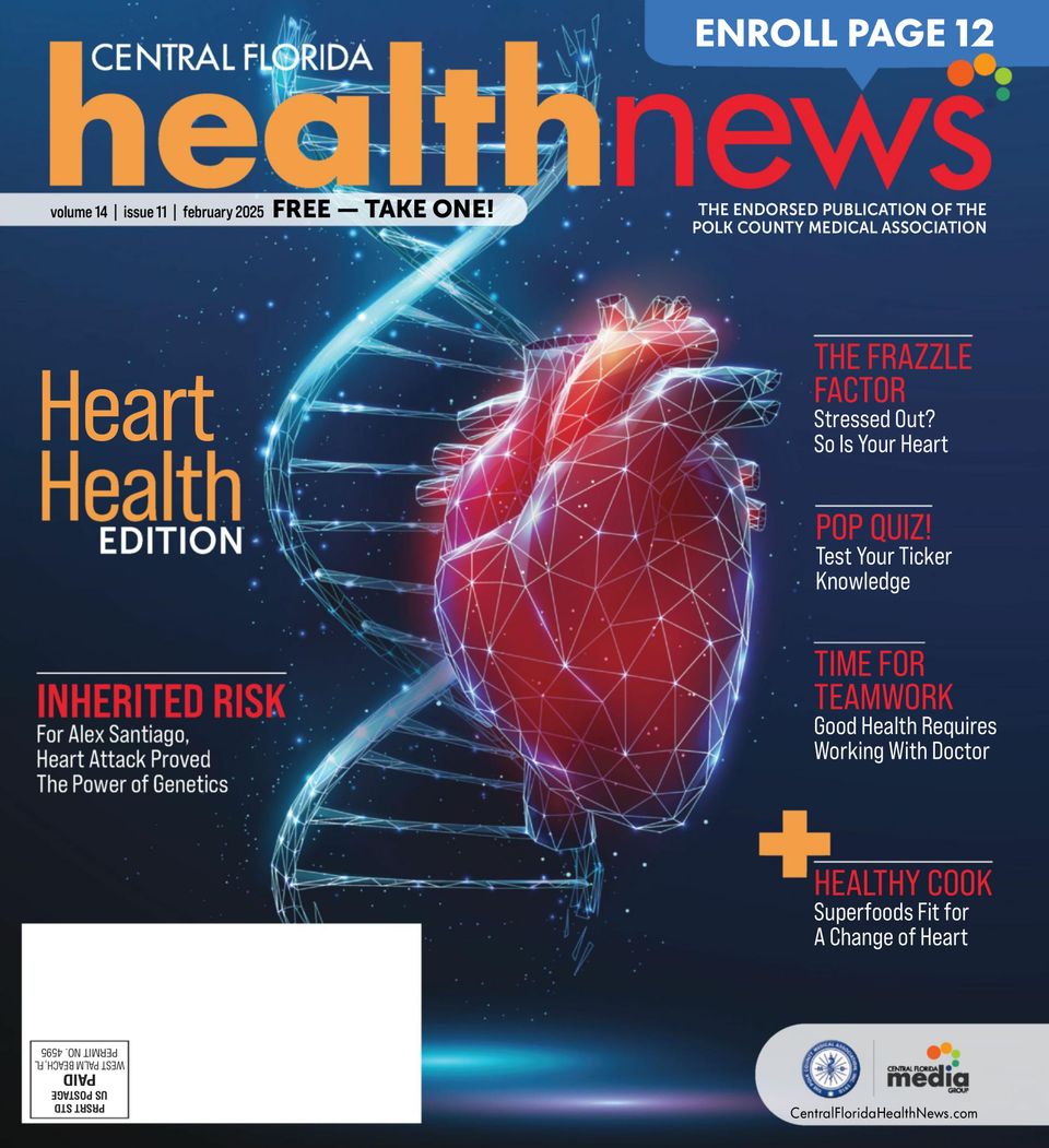 Get digital access to Central Florida Health News - February 2025 issue ...