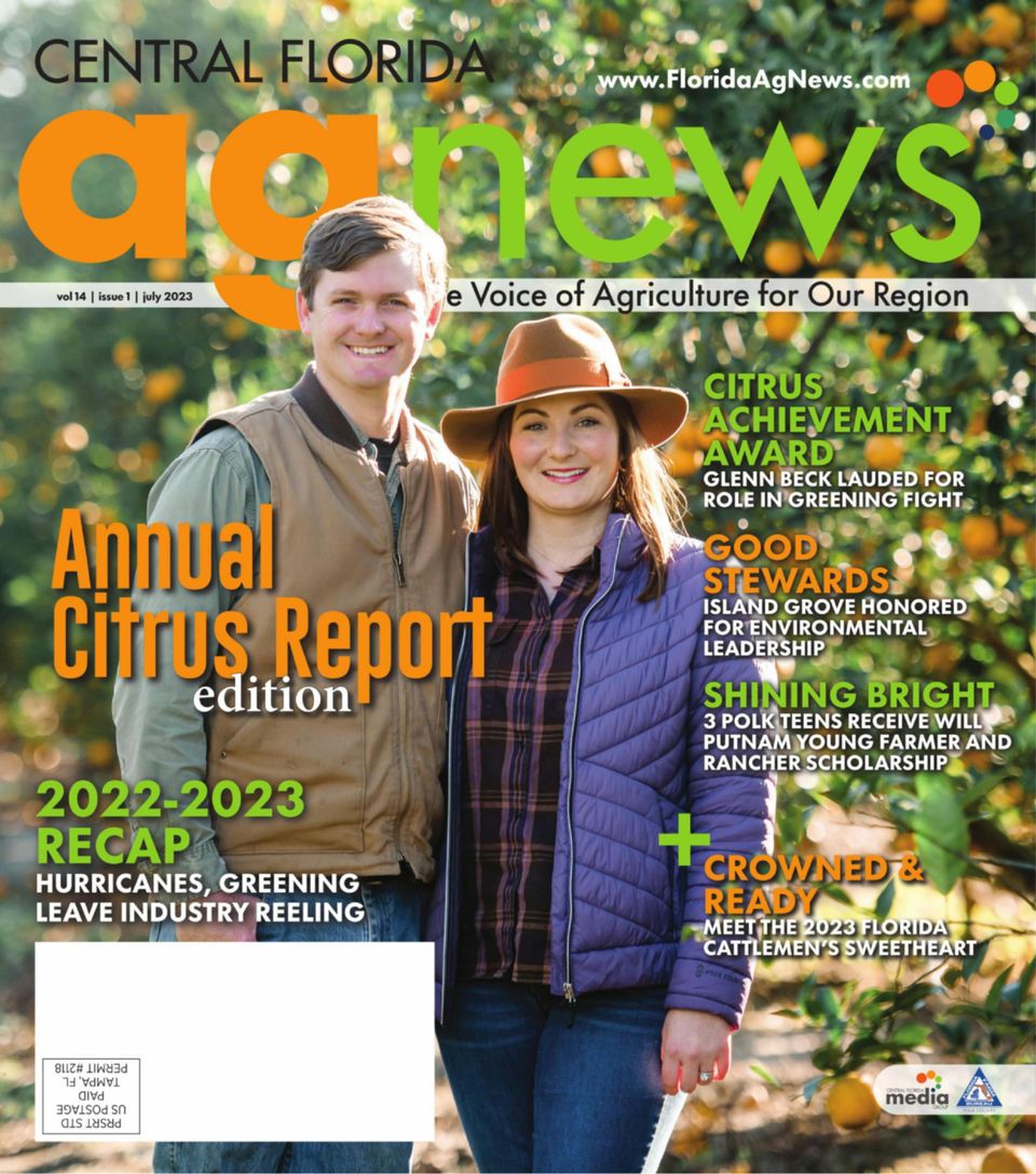 Central Florida Ag News-July 2023 Magazine - Get your Digital Subscription