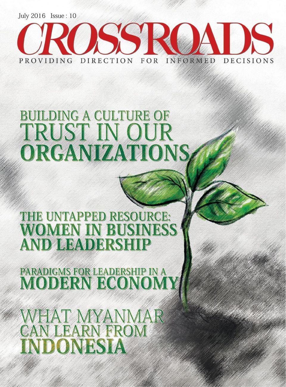 Get digital access to Crossroads Myanmar Magazine | Magzter.com
