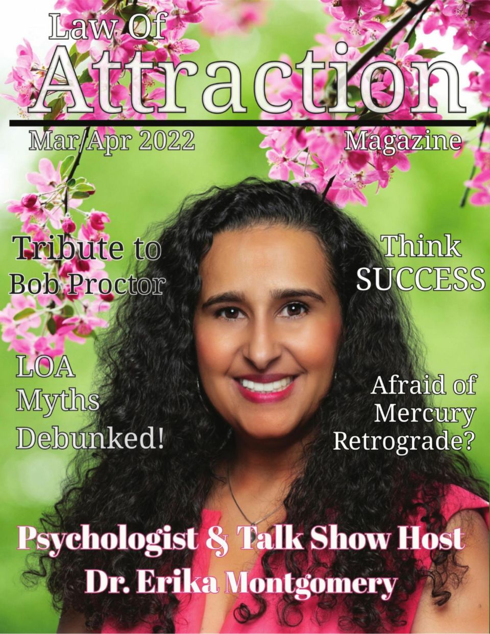 Get digital access to The Science Behind The Law of Attraction - March - April 2022 issue ...