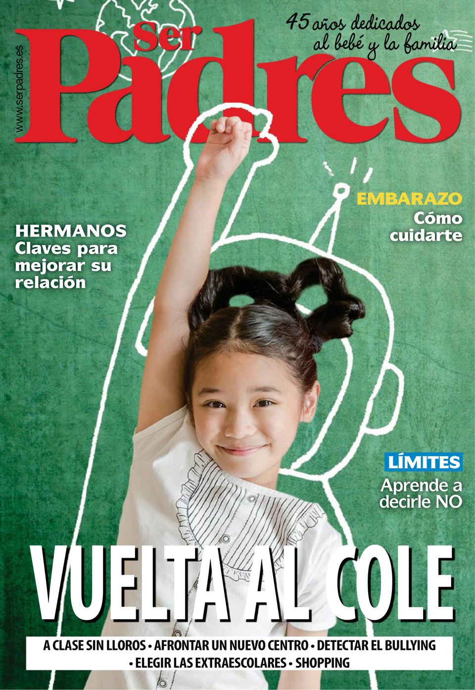 Ser Padres Spain Magazine - Get your Digital Subscription