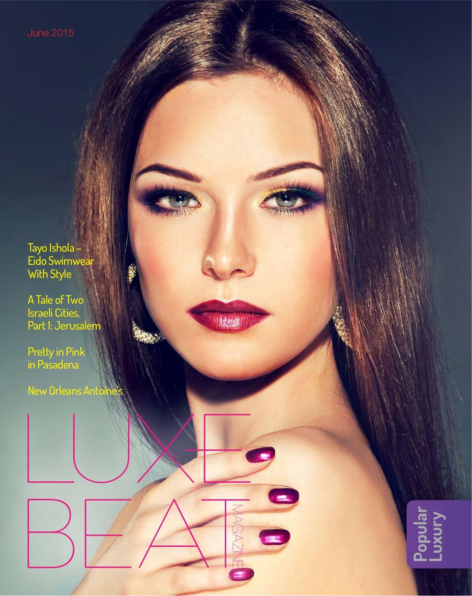 Luxe Beat Magazine-June 2015 Magazine - Get your Digital Subscription