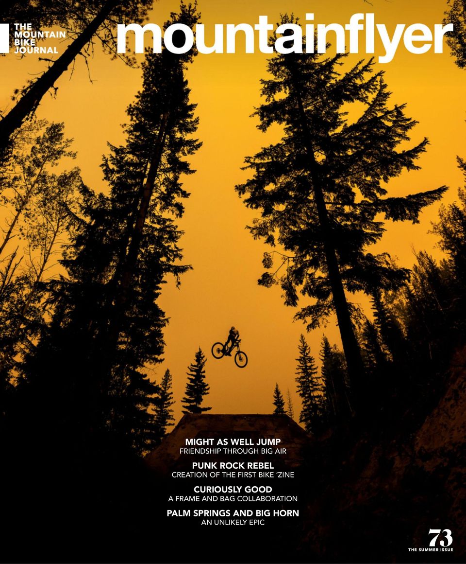 Get digital access to Mountain Flyer - Issue 73 issue | Magzter.com