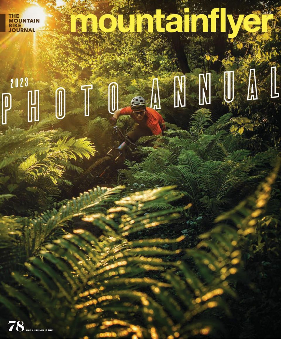 Get digital access to Mountain Flyer - Issue 78 issue | Magzter.com