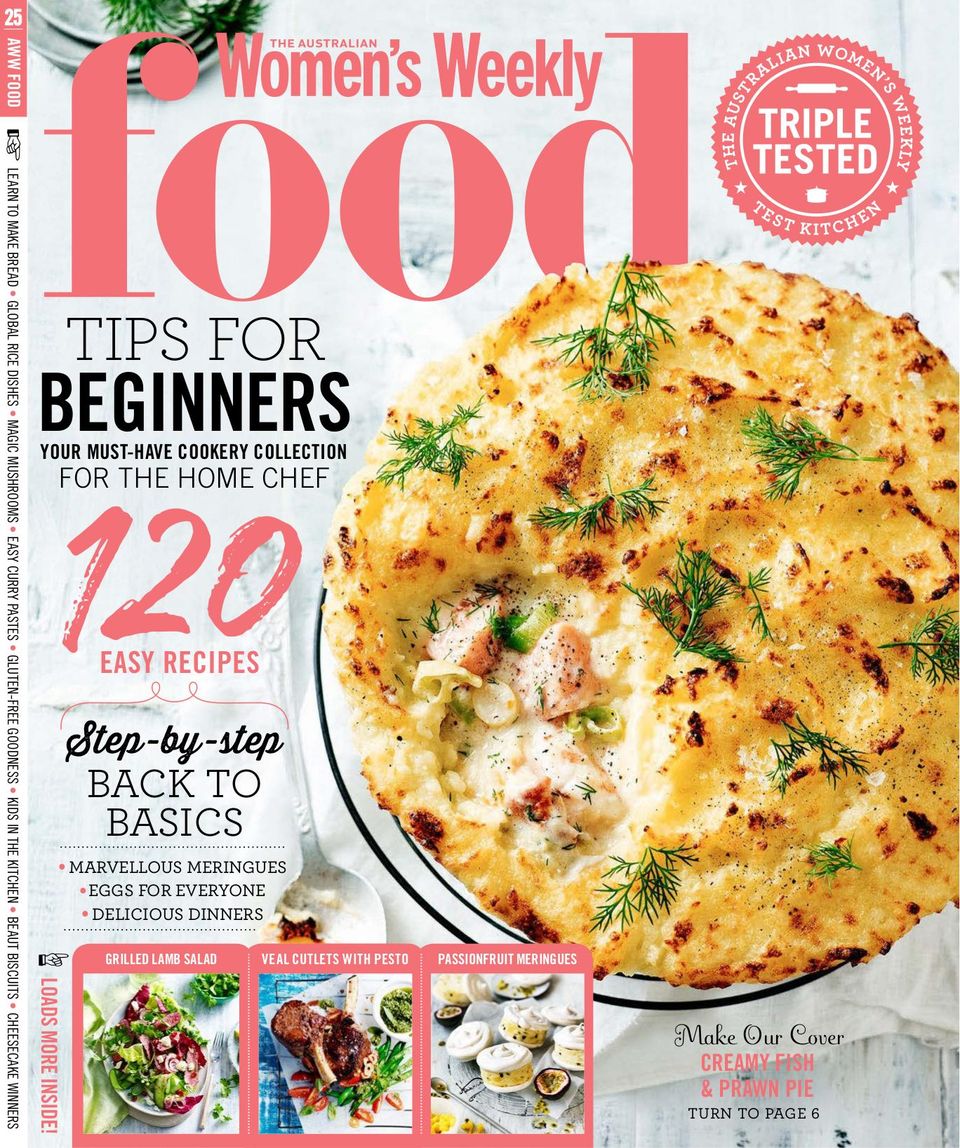 Get your digital copy of The Australian Women's Weekly Food-Issue 25 issue