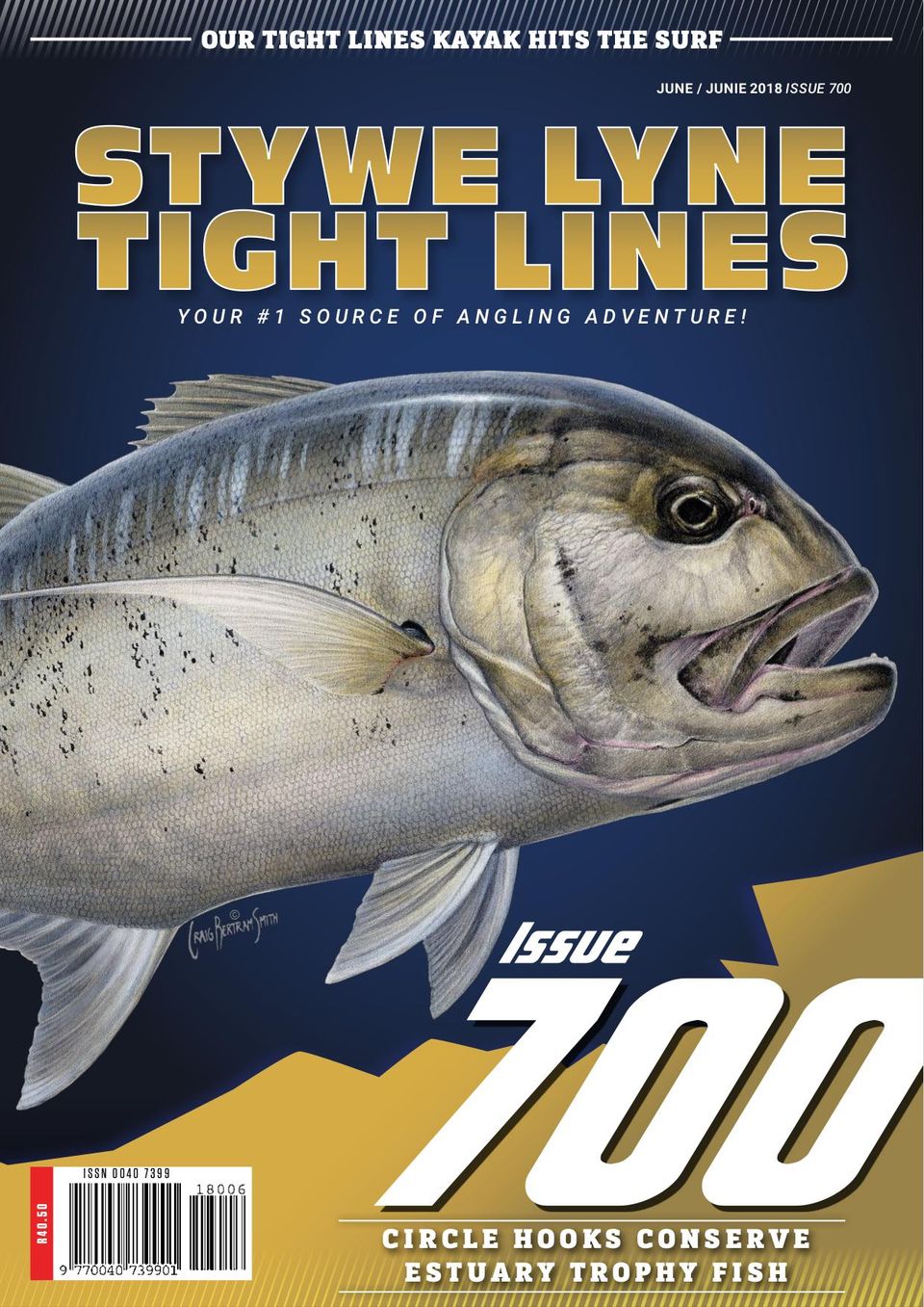 Get digital access to STYWE LYNE TIGHT LINES - June 2018 – Issue 700 ...