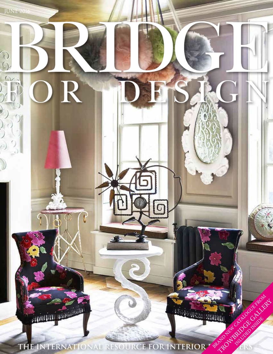 BRIDGE FOR DESIGN-June 2016 Magazine - Get your Digital Subscription