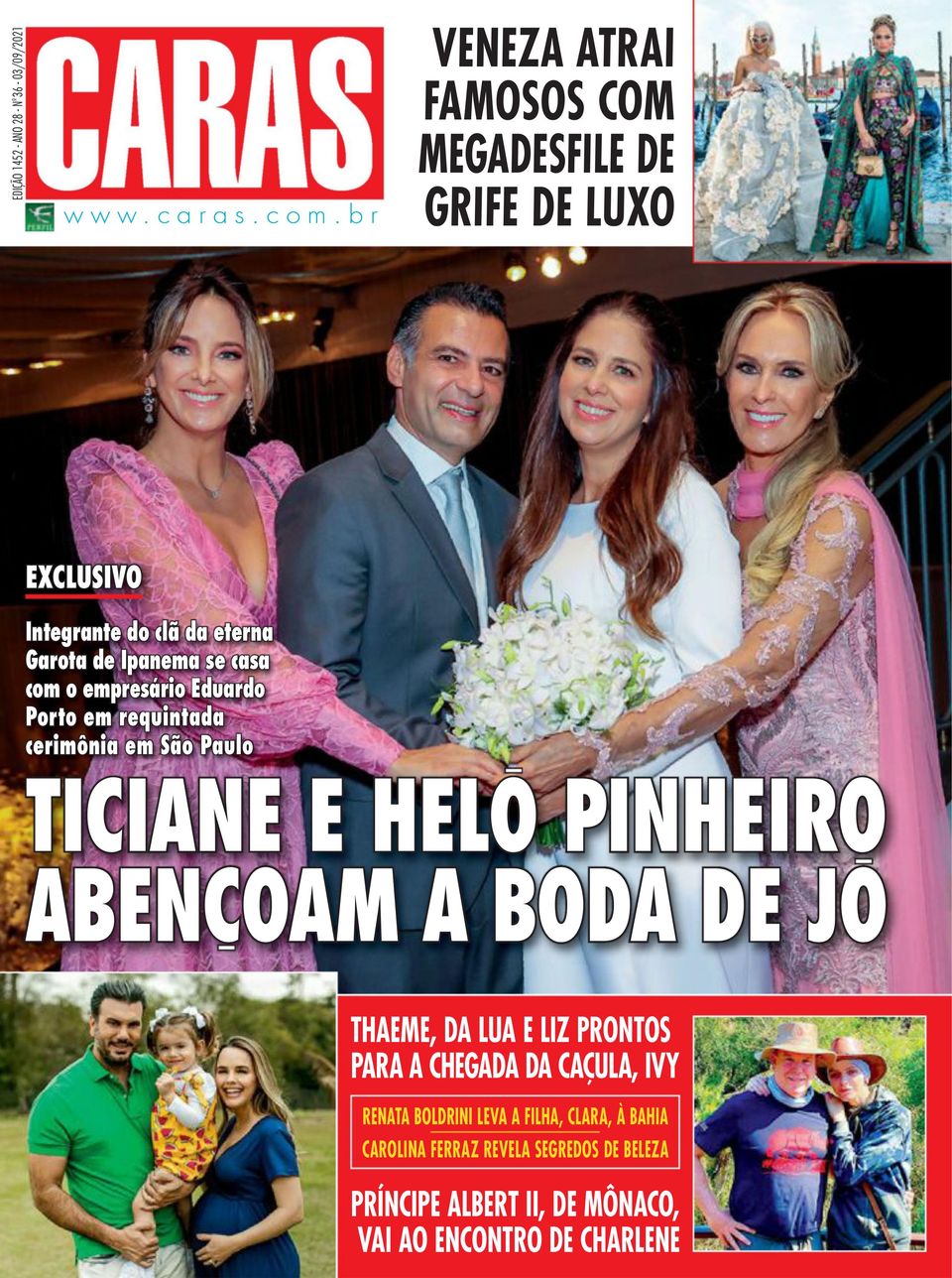 Get digital access to CARAS Brazil - Caras 1452 issue | Magzter.com