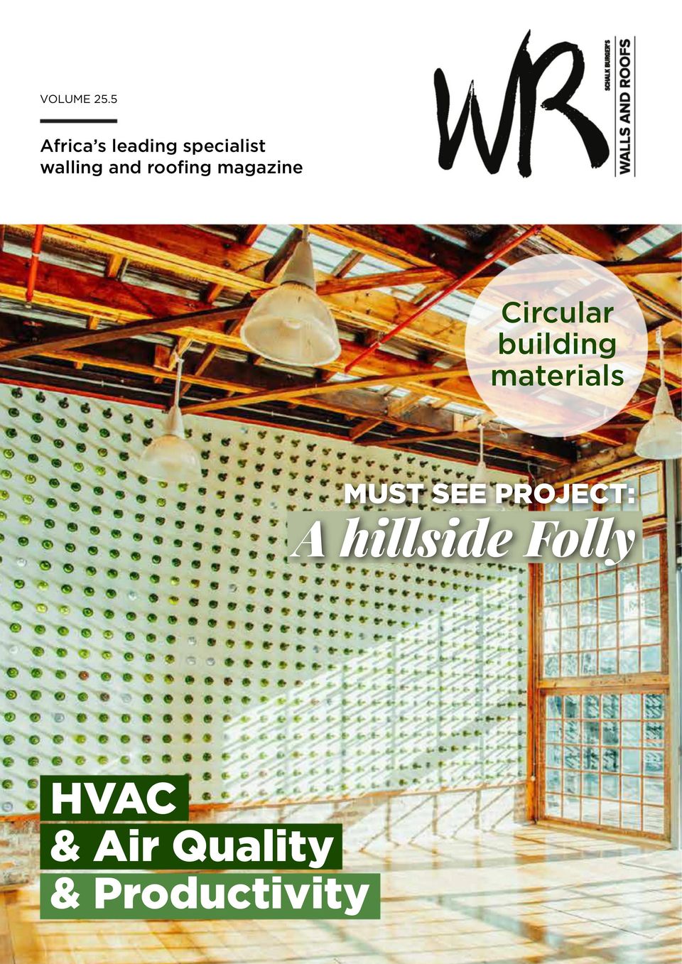 Walls and Roofs in Africa Magazine - Get your Digital Subscription