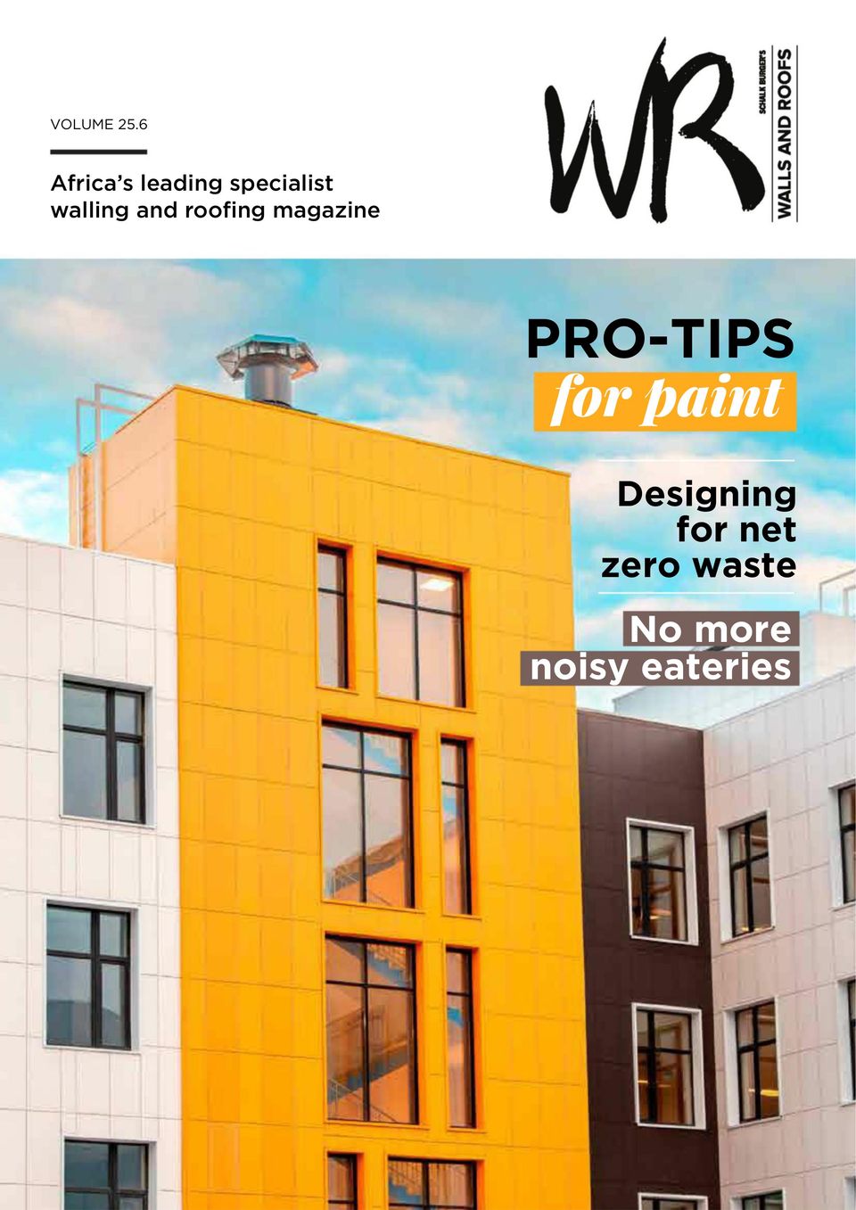 Get digital access to Walls and Roofs in Africa Magazine | Magzter.com