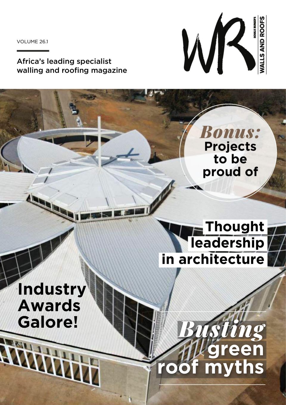 Get digital access to Walls and Roofs in Africa Magazine | Magzter.com