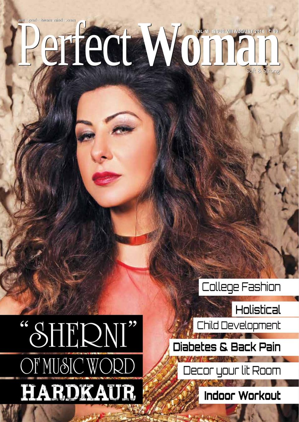 Get digital access to Perfect Woman - August 2016 issue | Magzter.com