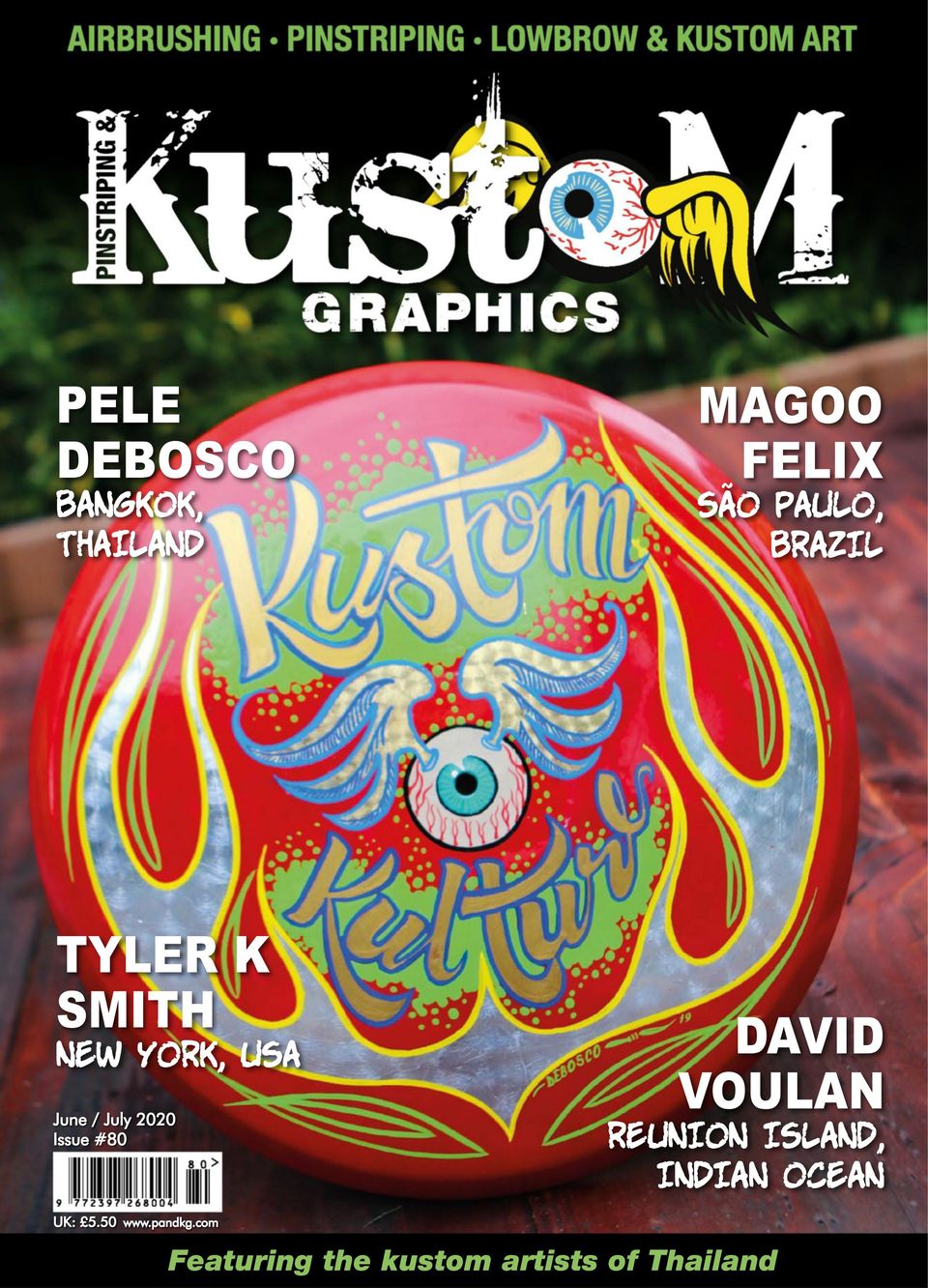 Pinstriping & Kustom Graphics Magazine-June - July 2020 Magazine
