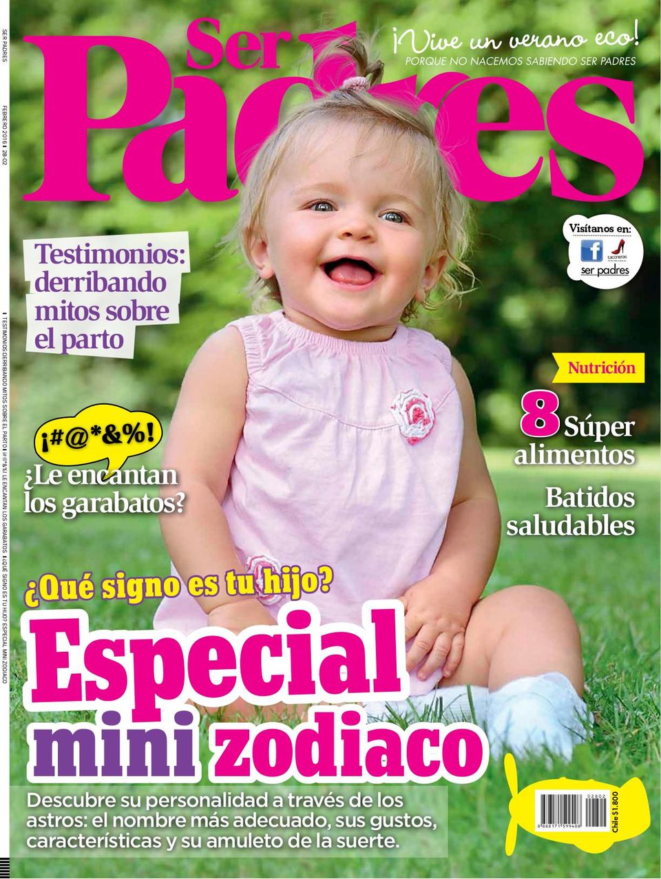 Get digital access to Ser Padres Chile - Febrero 2016 issue | Magzter.com