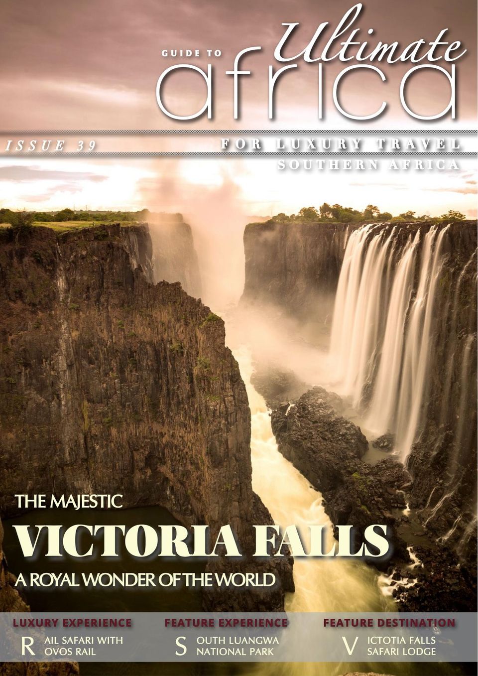 Get digital access to Ultimate Guide To Africa - October 2015 issue ...