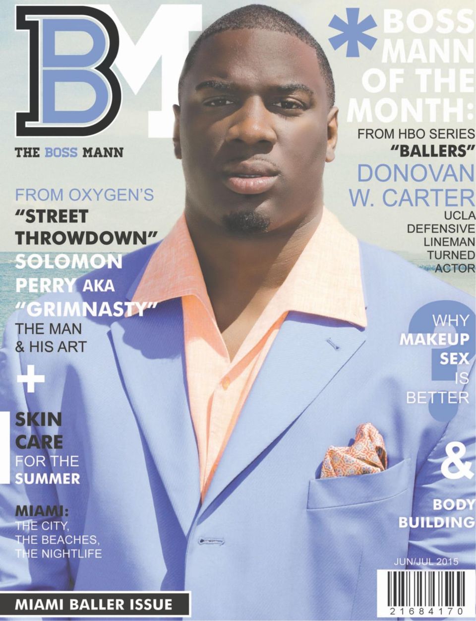 The Boss Mann-June/July 2015 Magazine - Get your Digital Subscription