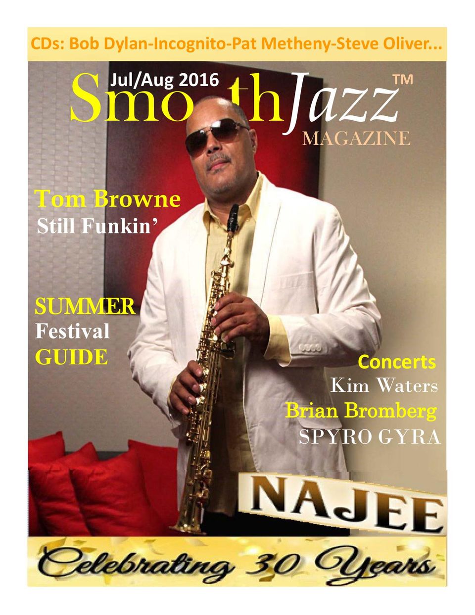 Smooth Jazz Magazine-July/August 2016 Najee Magazine