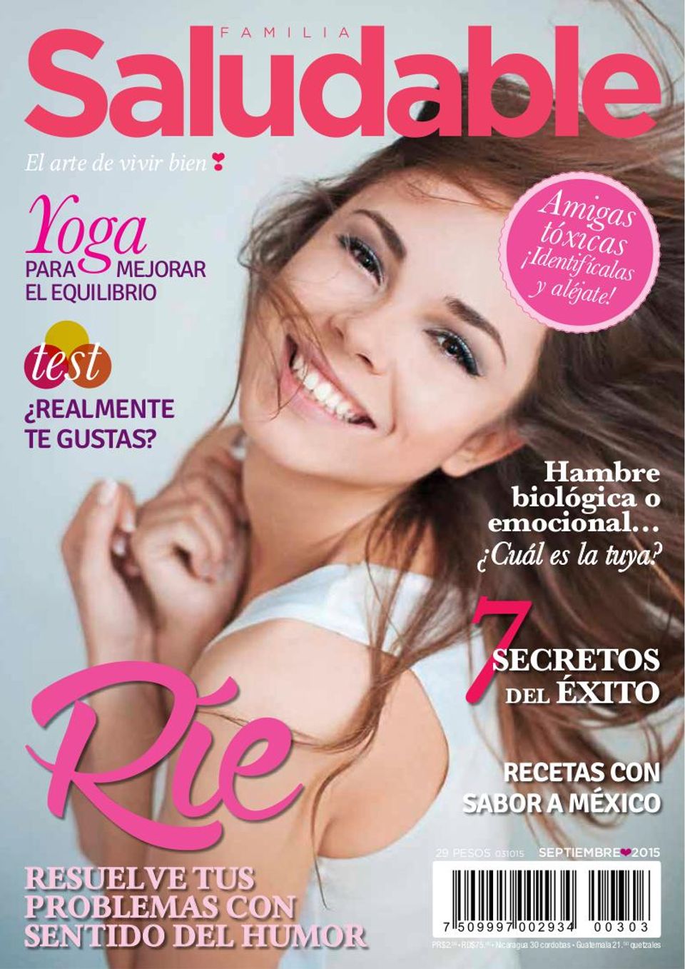 Get digital access to Familia Saludable - Septiembre 2015 303 issue | Magzter.com