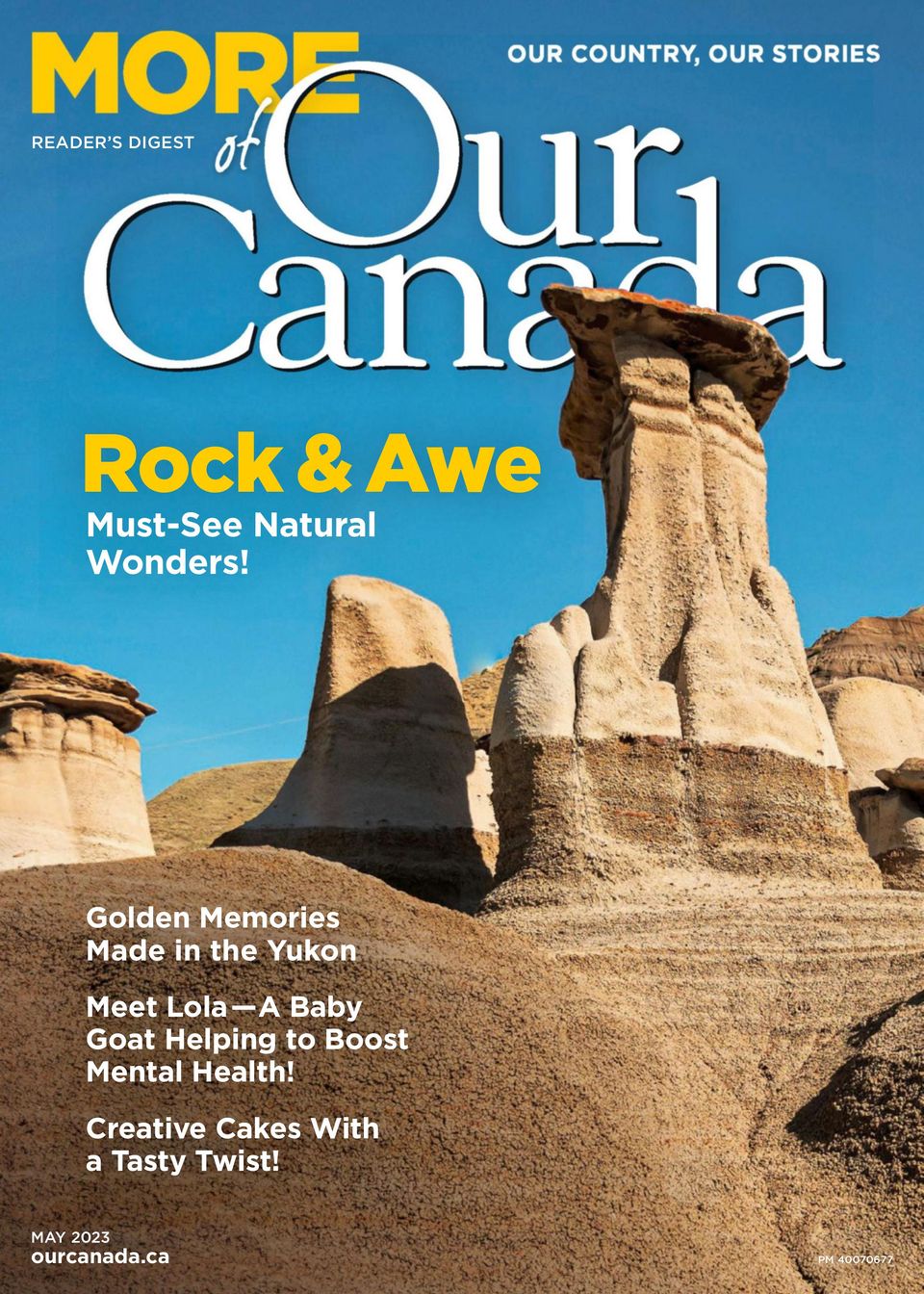 More of Our Canada Magazine - Get your Digital Subscription