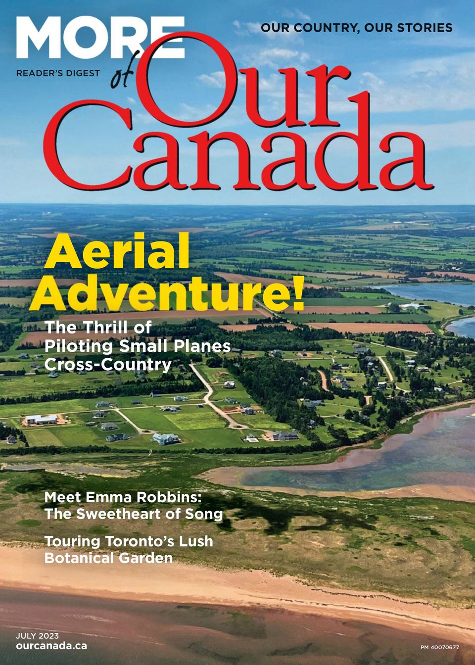 More of Our Canada Magazine - Get your Digital Subscription