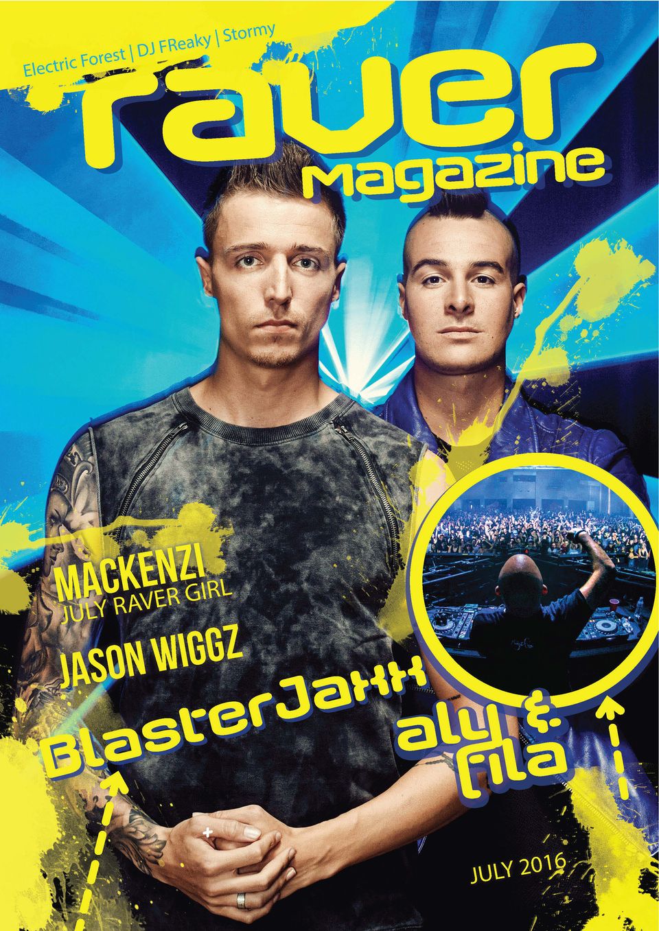 Raver Magazine-July Edition 2016 Magazine - Get your Digital Subscription