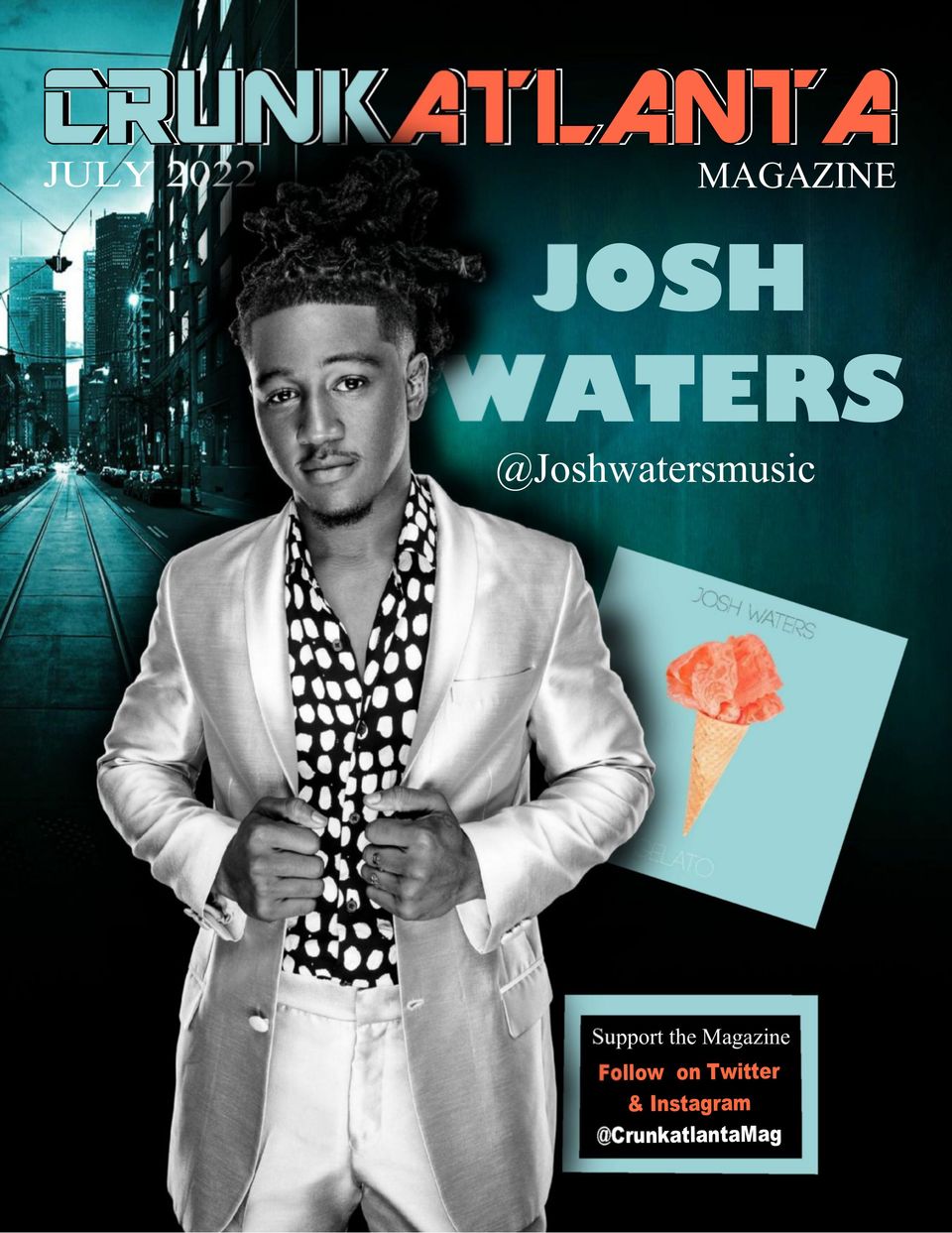 Crunkatlanta Magazine-July 2022 Magazine - Get your Digital Subscription