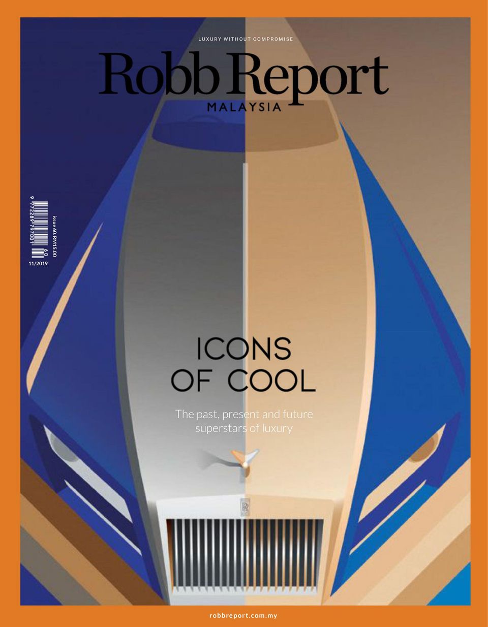 Robb Report Malaysia-November 2019 Magazine - Get your Digital Subscription