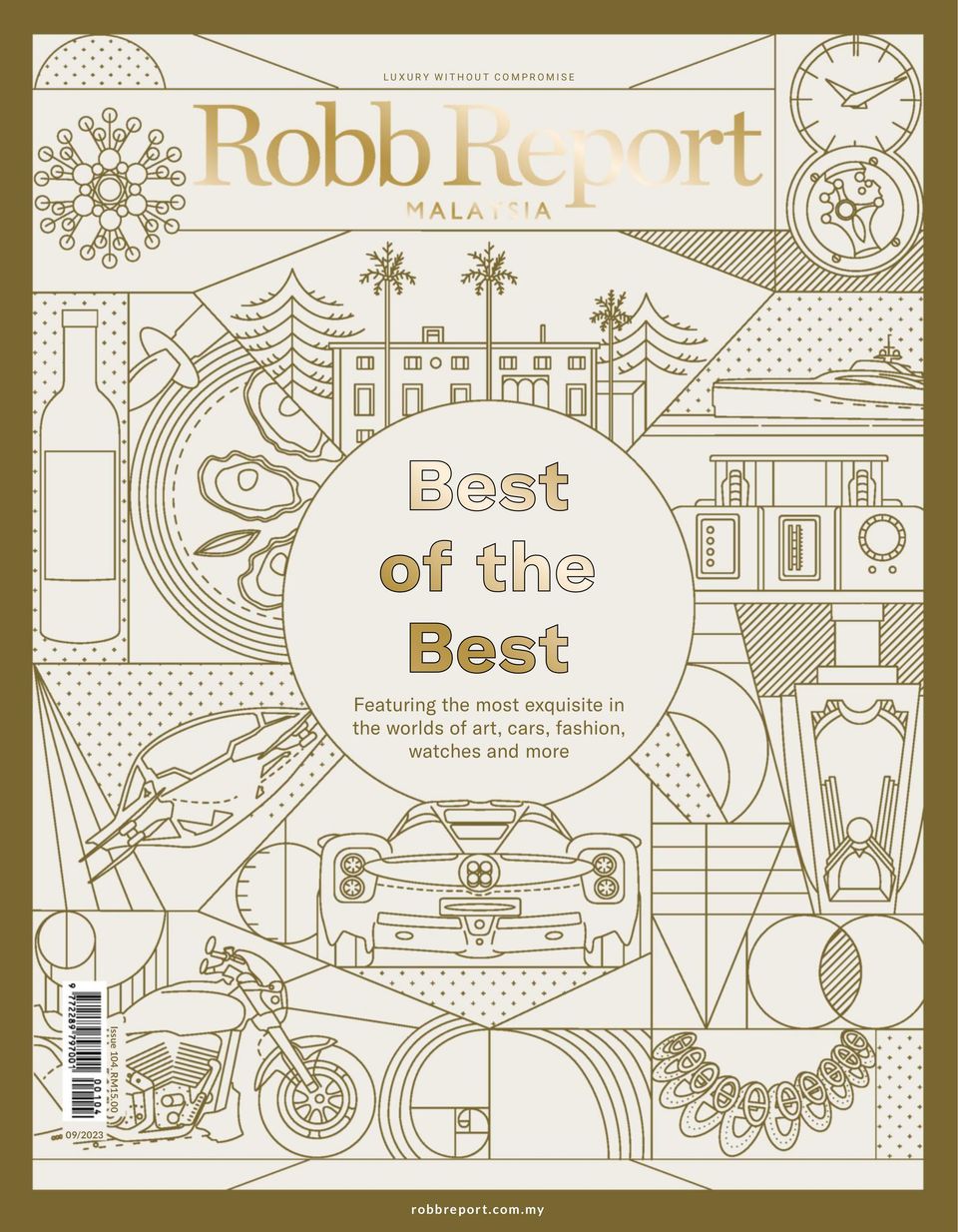 Get digital access to Robb Report Malaysia - September 2023 issue ...