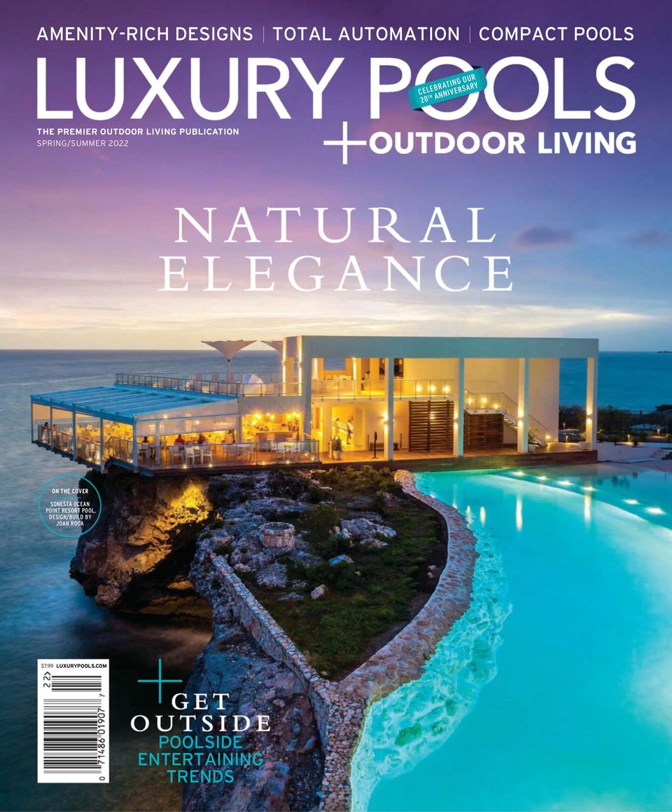Luxury Pools Magazine - Get your Digital Subscription