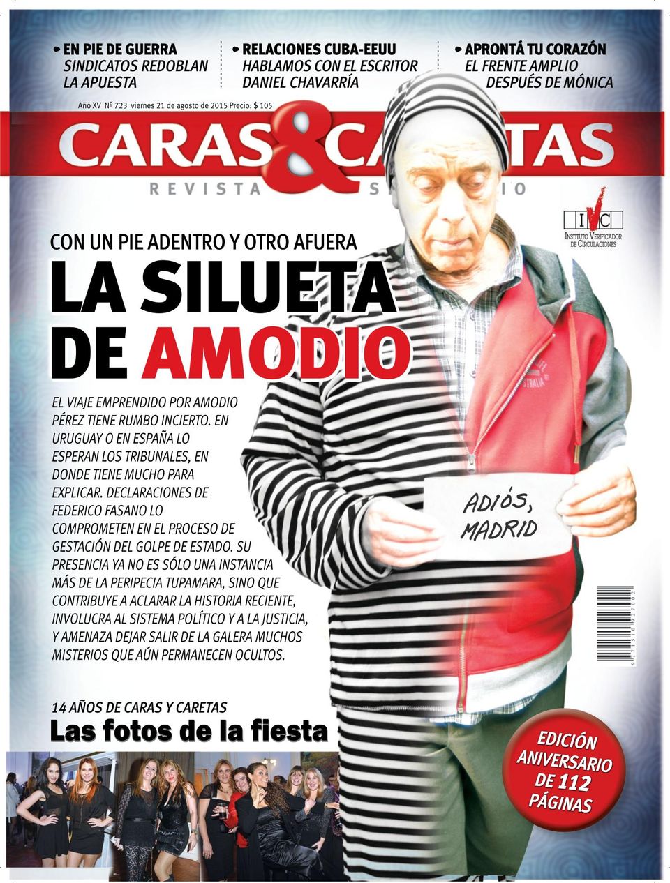 Get digital access to Caras y Caretas - Agosto 2015 Nº 723 issue ...