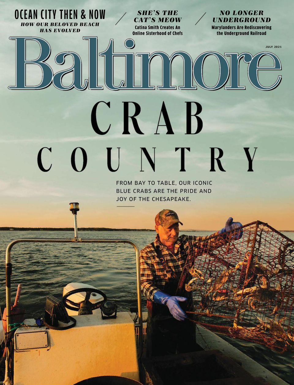 Baltimore magazine-July 2021 Magazine - Get your Digital Subscription