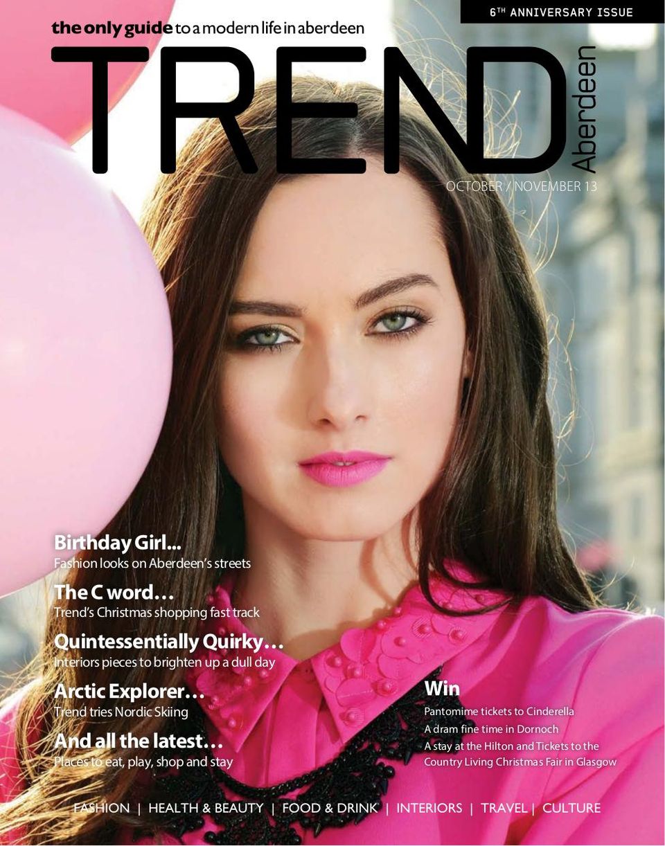 Get digital access to Trend UK - October/November 2013 - 6th ...