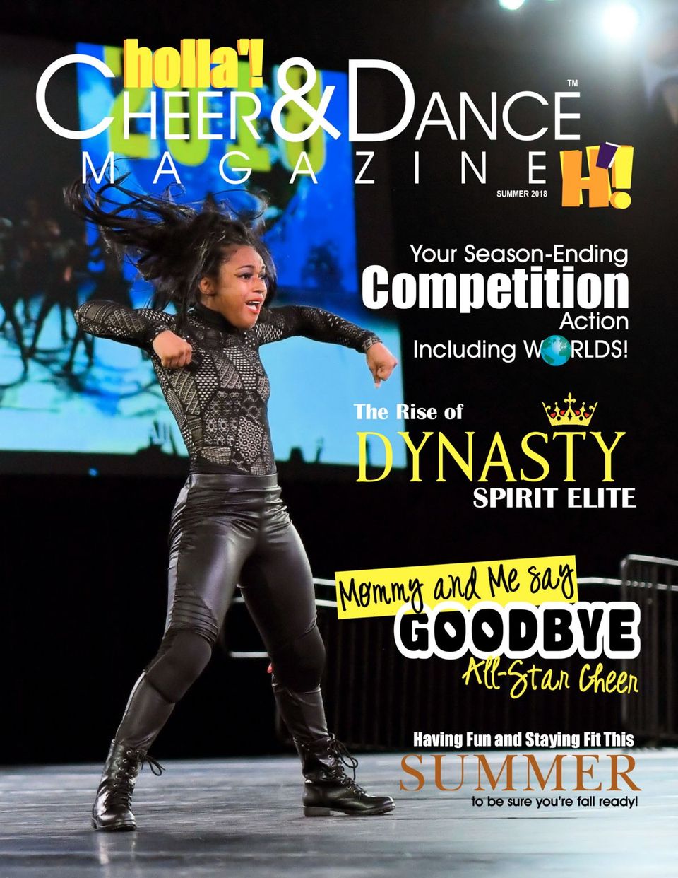 HOLLA'! Cheer and Dance Magazine-Summer 2018 Magazine