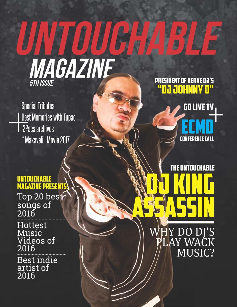 Get digital access to Untouchable Magazine - Issue 5: Why Do DJ'S Play ...