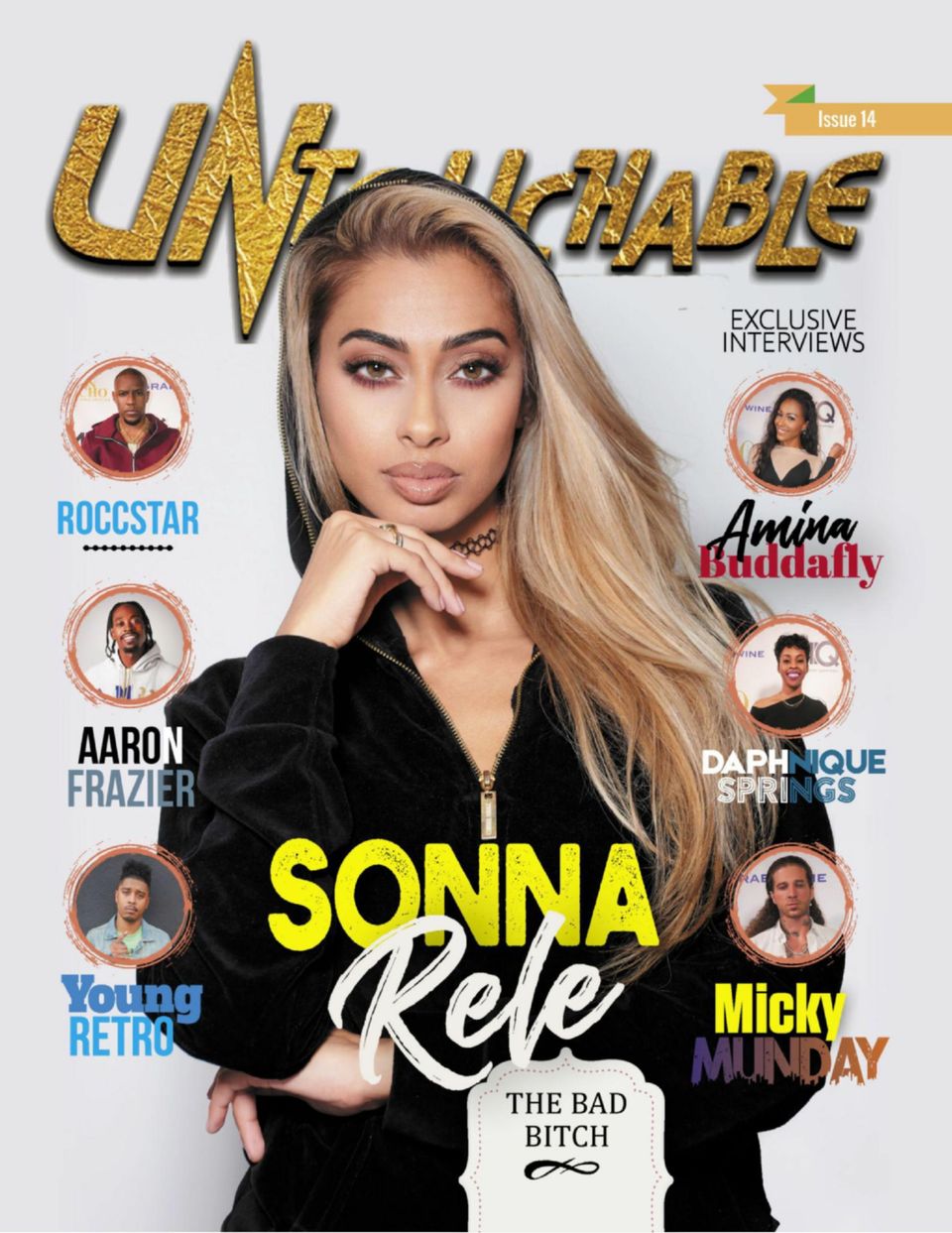 Get digital access to Untouchable Magazine - Issue 14: Sonna Rele The ...