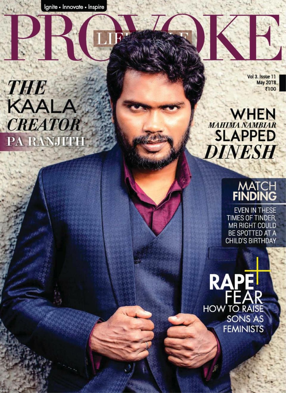 PROVOKE Lifestyle-May 2018 Magazine - Get your Digital Subscription