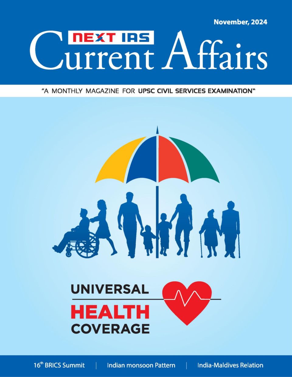 Get digital access to NEXT IAS Current Affairs - November 2024 - Issue ...
