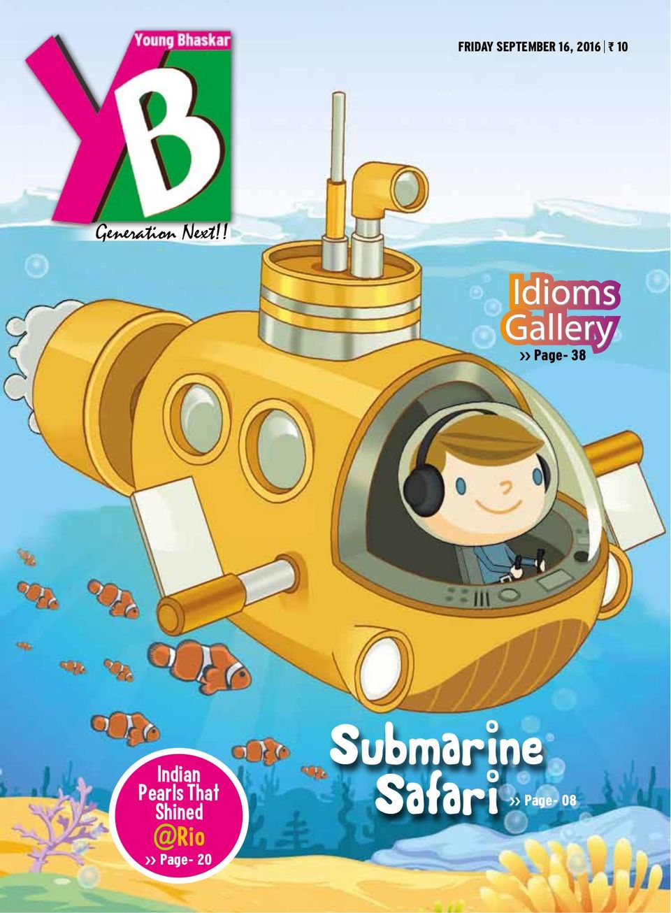 Get digital access to Young Bhaskar - September 16, 2016 issue | Magzter.com