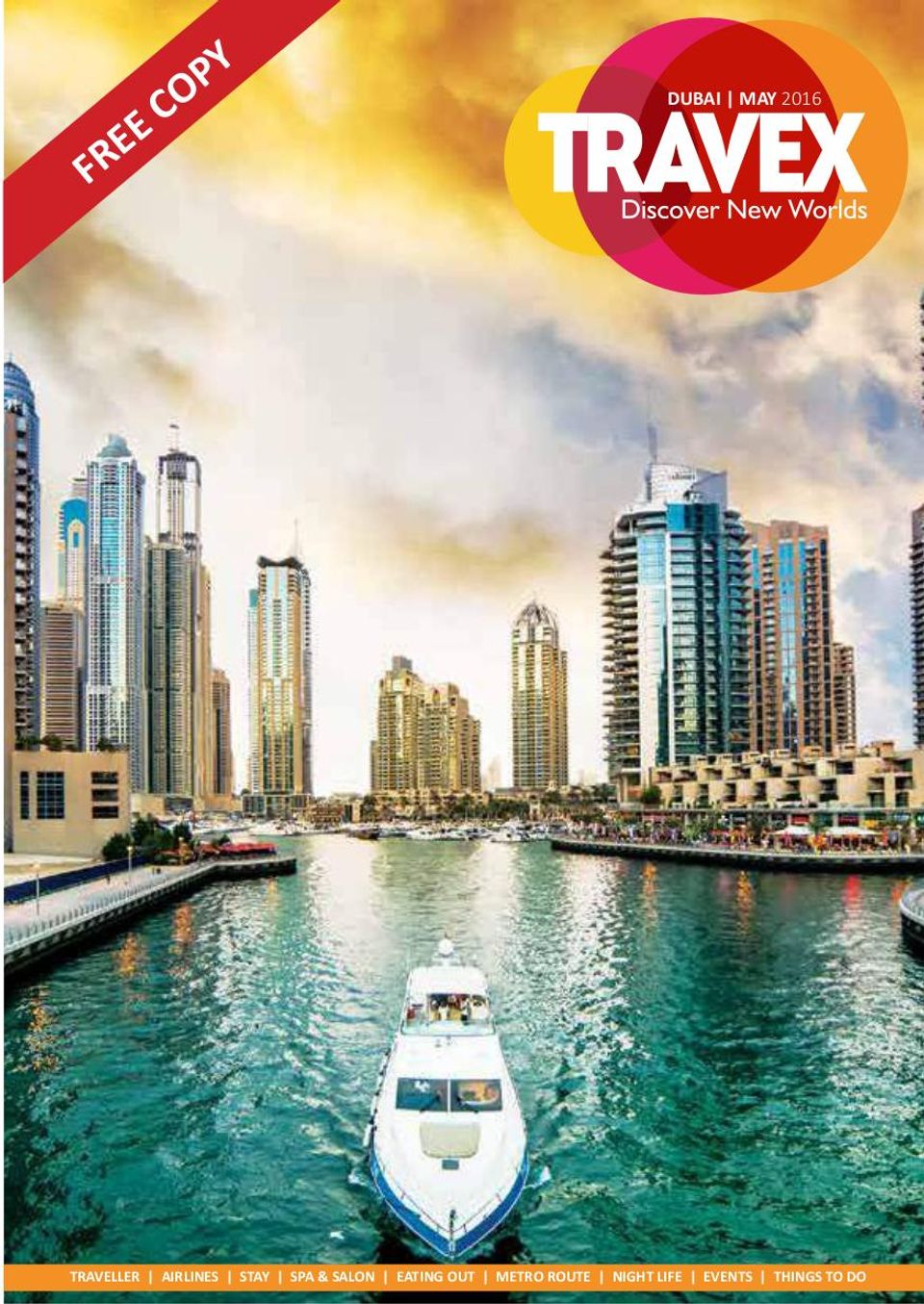 Travex Dubai Travel Trail-May 2016 Magazine - Get your Digital Subscription