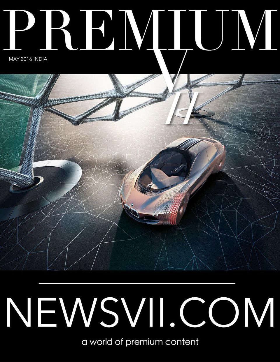 PREMIUM VII INDIA-May 2016 Magazine - Get your Digital Subscription