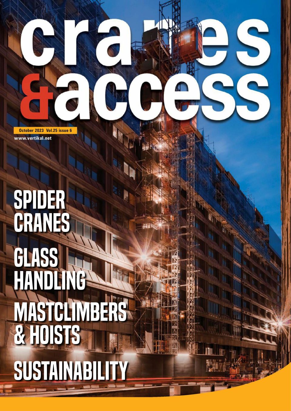 Cranes & Access Magazine - Get your Digital Subscription
