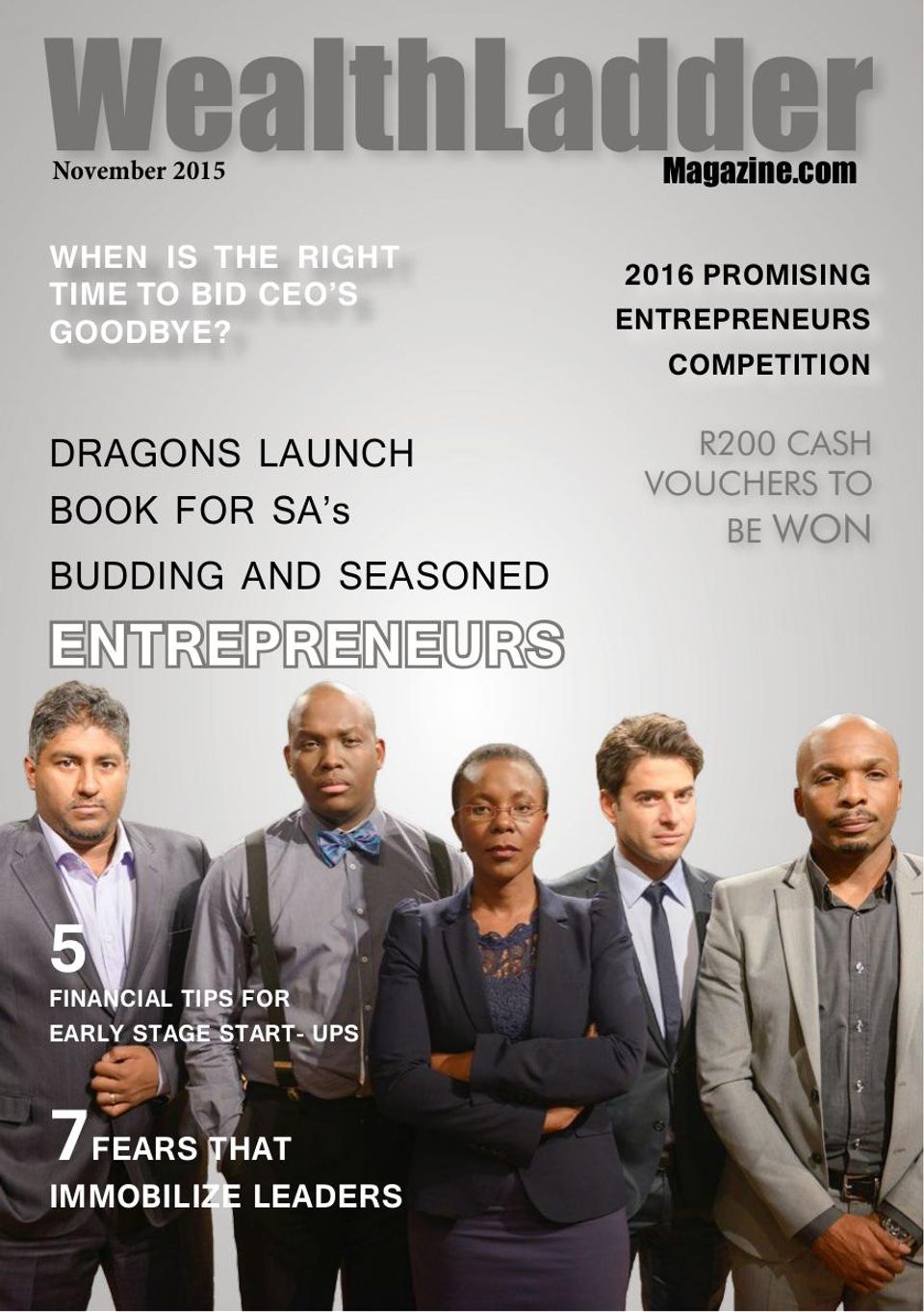 Wealth Ladder Magazine-November 2015 Magazine Wealth Ladder Magazine-November 2015 Magazine