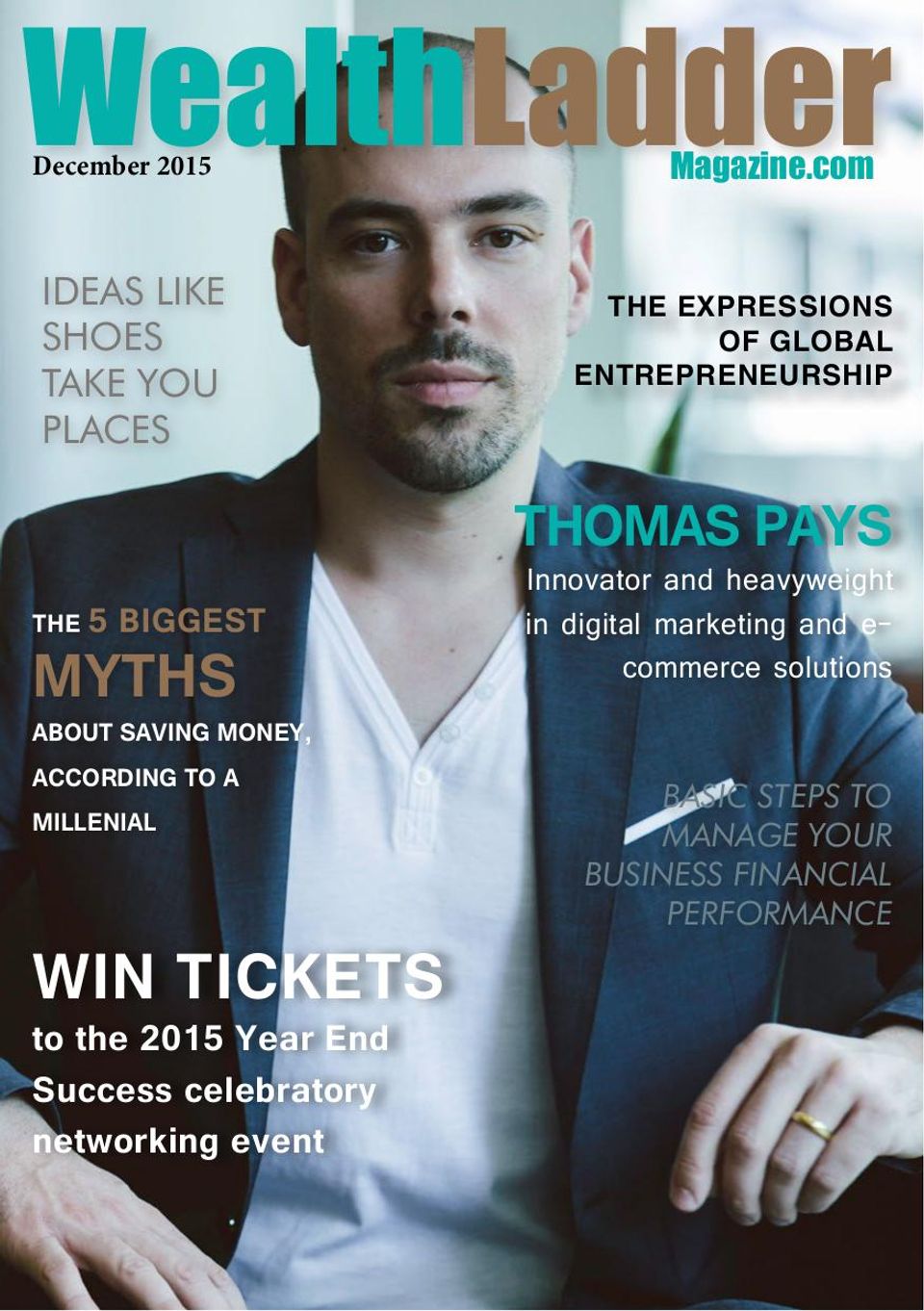Wealth Ladder Magazine-December 2015 Magazine Wealth Ladder Magazine-December 2015 Magazine